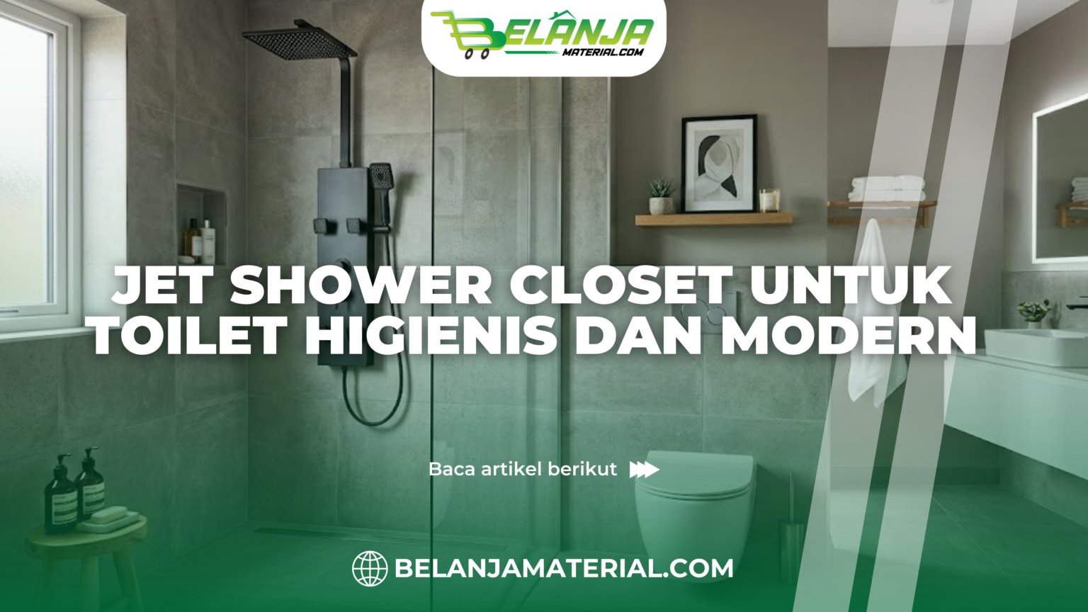 Jet Shower Closet untuk Toilet Higienis dan Modern - belanjamaterial